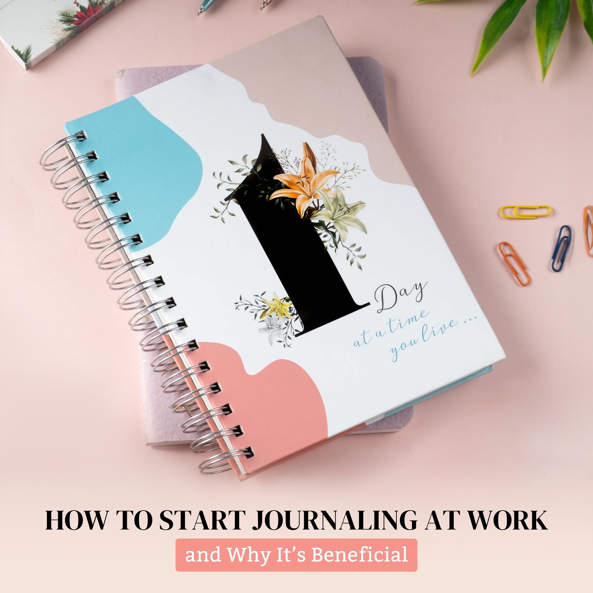 How To Start Journaling - Benefits Of Journaling | The Zappy Box